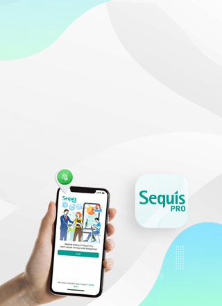 Sequis PRO - Sequis - Your Better Tomorrow